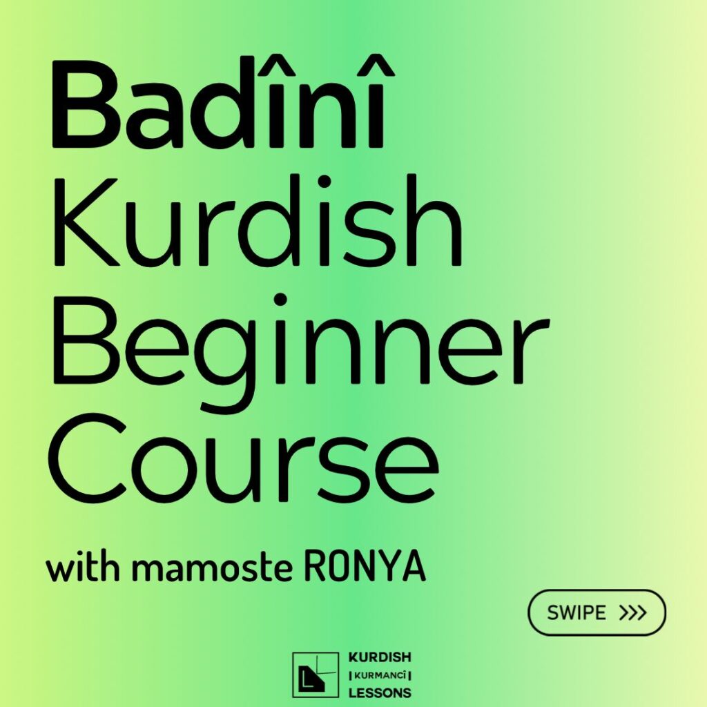 Badini (Behdini) Kurdish Beginner [LIVE CLASSES] Course (starts on ...